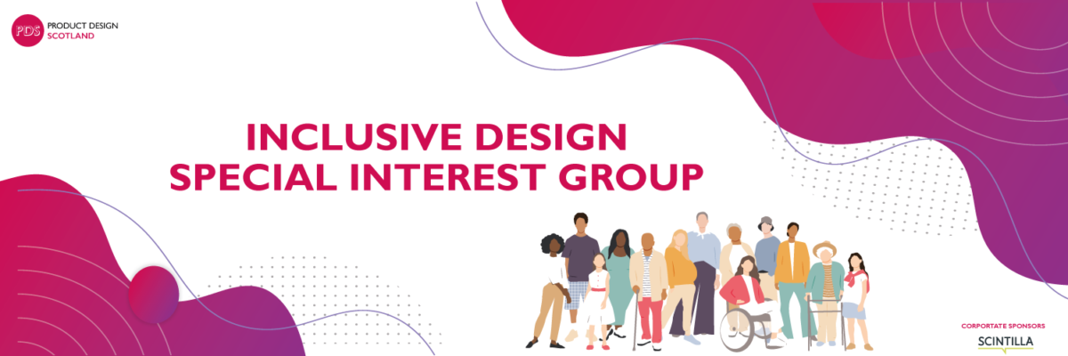 Inclusive Design – Product Design Scotland